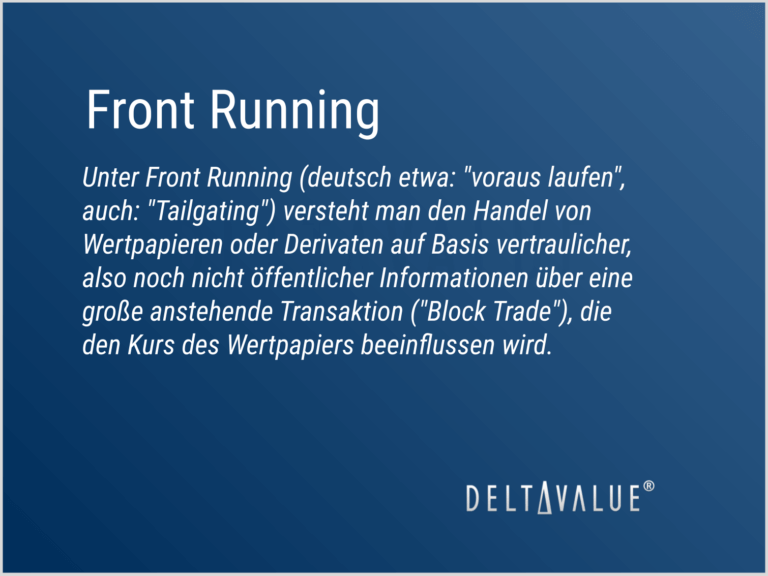 Front Running - Definition & Beispiel | DeltaValue